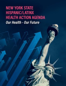 2022 NYS Hispanic/Latinx Health Action Agenda – Institute for Latinx ...